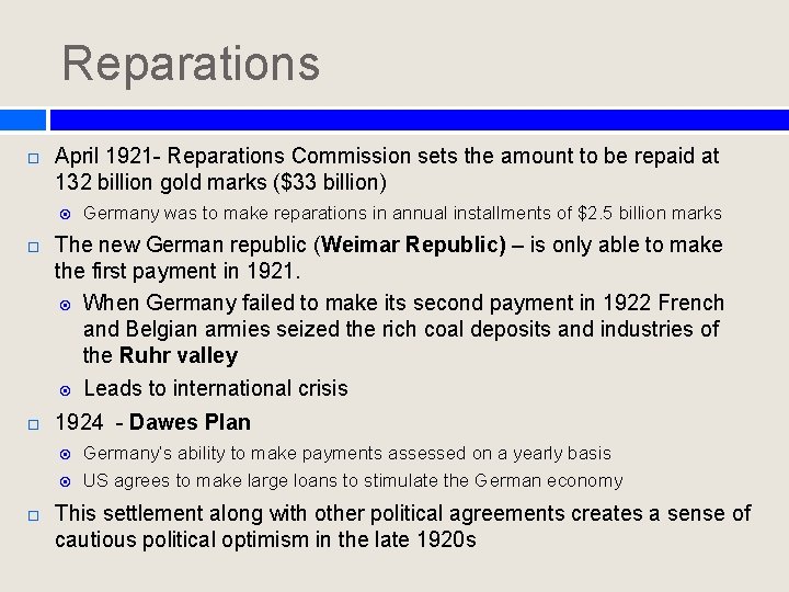 THE TREATY OF VERSAILLES AND ITS CONSEQUENCES Unit