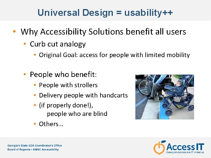 Universal Design Usercentered Design Accessibility missing piece Arthur