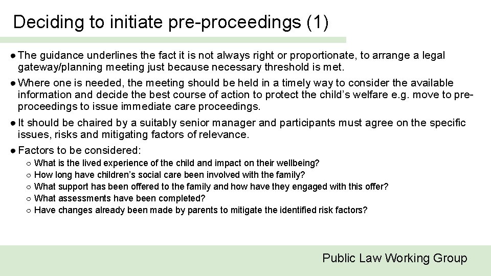President of the Family Divisions Public Law Working