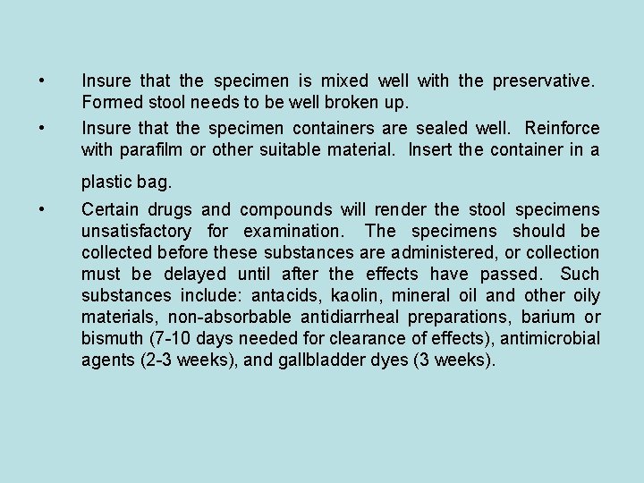 Parasitology lab Fecal Examination Specimen Collection Collect the