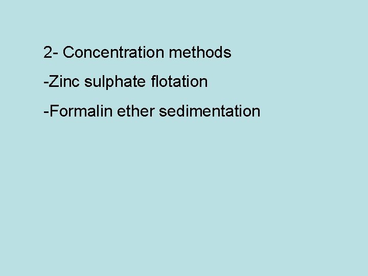 Parasitology lab Fecal Examination Specimen Collection Collect the