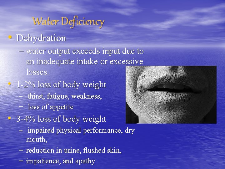Water and Major Minerals Water and Body Fluids