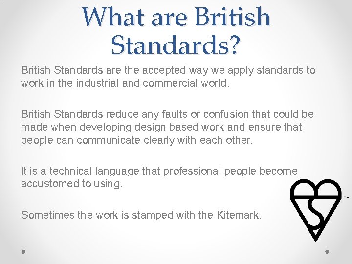 Dimensional Tolerances Exam Knowledge What are British Standards