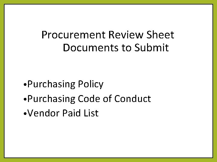 The Procurement Review Process 1 hour Professional Standards
