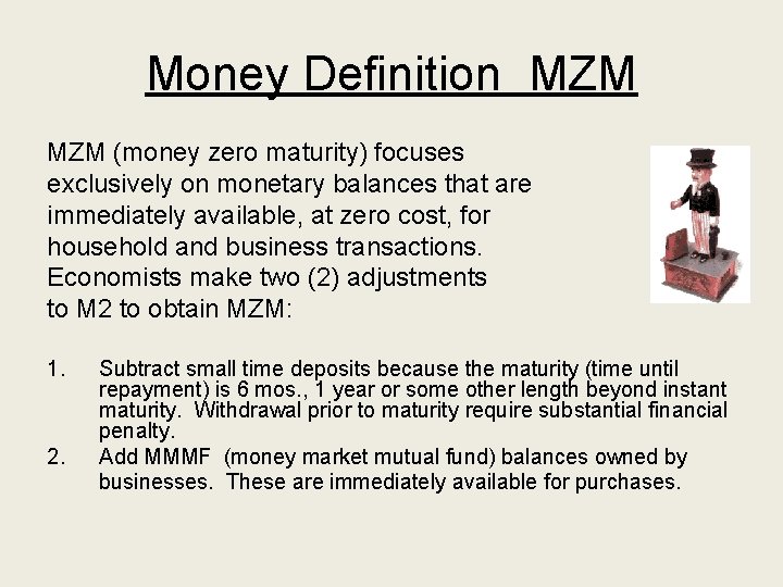 13 Money and Banking FUNCTIONS OF MONEY 1