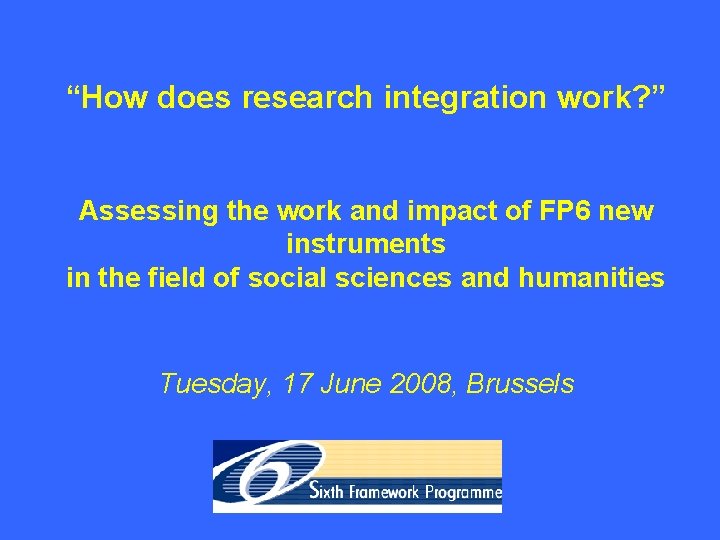 How does research integration work Assessing the work