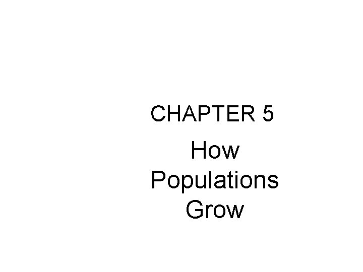 CHAPTER 5 How Populations Grow Food Chain sea