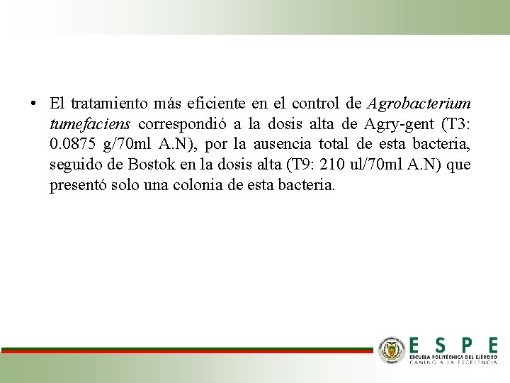 EVALUACIN DEL CONTROL DE Agrobacterium tumefaciens MEDIANTE LA