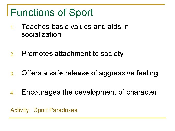 Social Institutions n A cluster of social structures