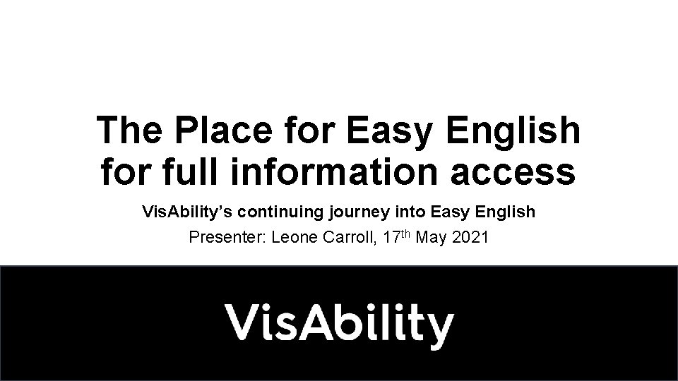 The Place for Easy English for full information