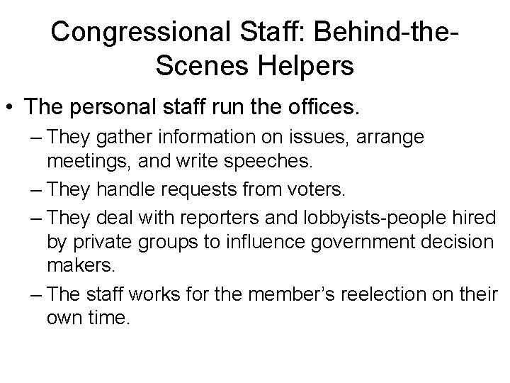 Representing the People Requirements and Benefits of Congress