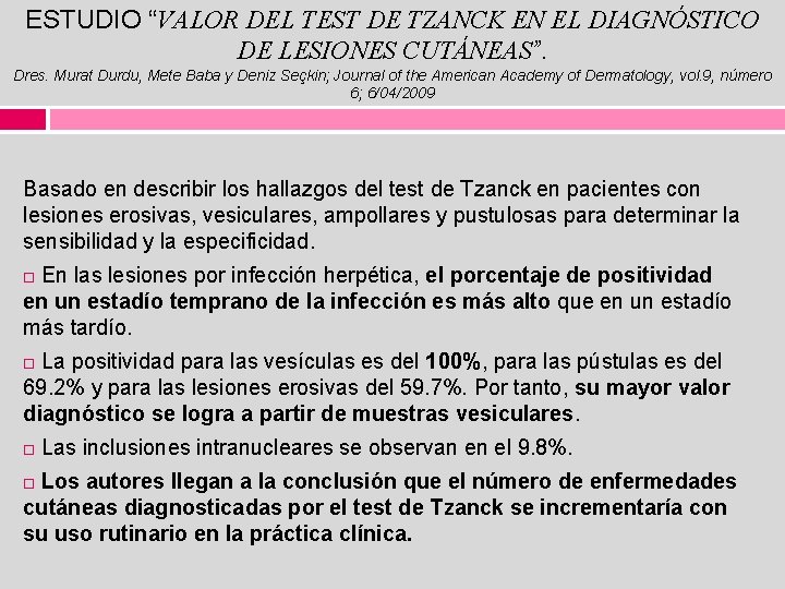 UTILIDAD DEL TEST DE TZANCK PARA EL DIAGNSTICO