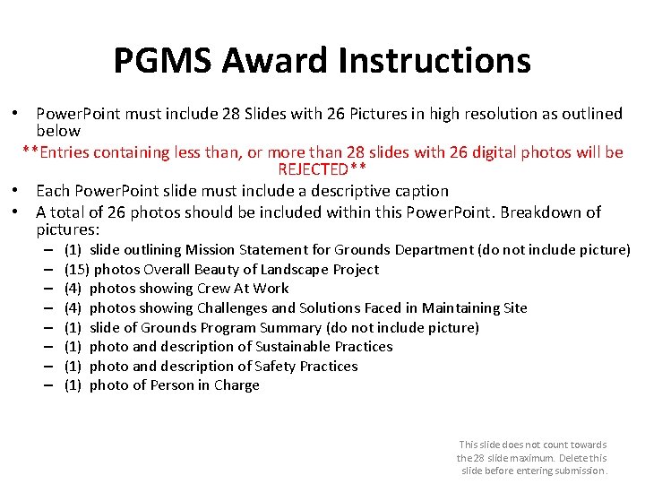 PGMS Award Instructions Power Point must include 28
