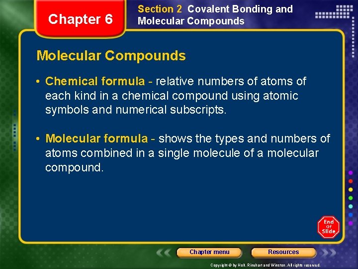 Chapter 6 Section 2 Covalent Bonding and Molecular