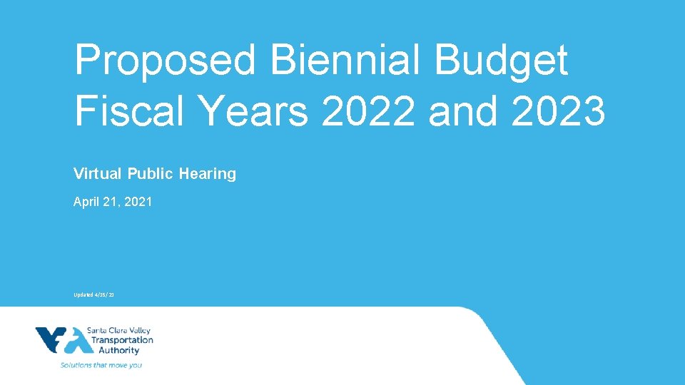 Proposed Biennial Budget Fiscal Years 2022 and 2023