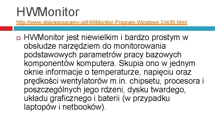 RODZAJE I CHARAKTERYSTYKA OPROGRAMOWANIA DO MONITOROWANIA I DIAGNOSTYKI