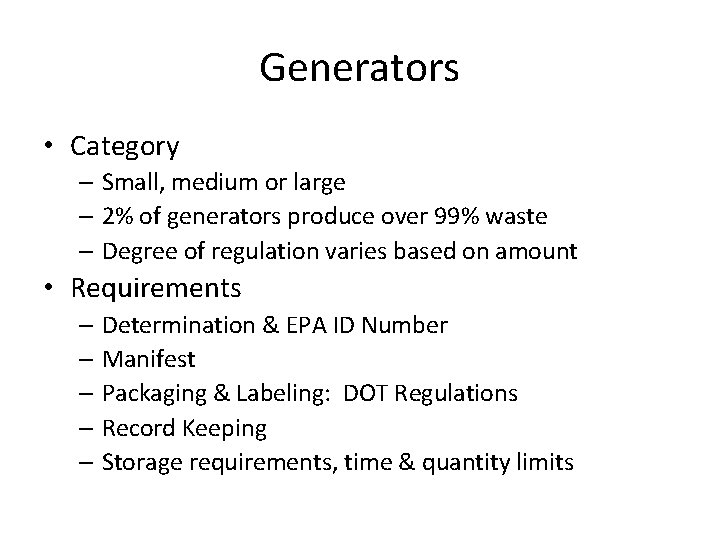Hazardous Waste Law Class 2 The RCRA Regulatory