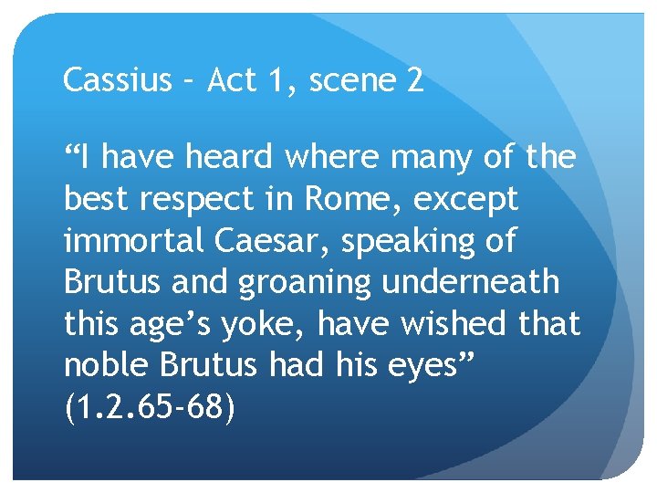 Julius Caesar Act I Line Analysis Cobbler Act