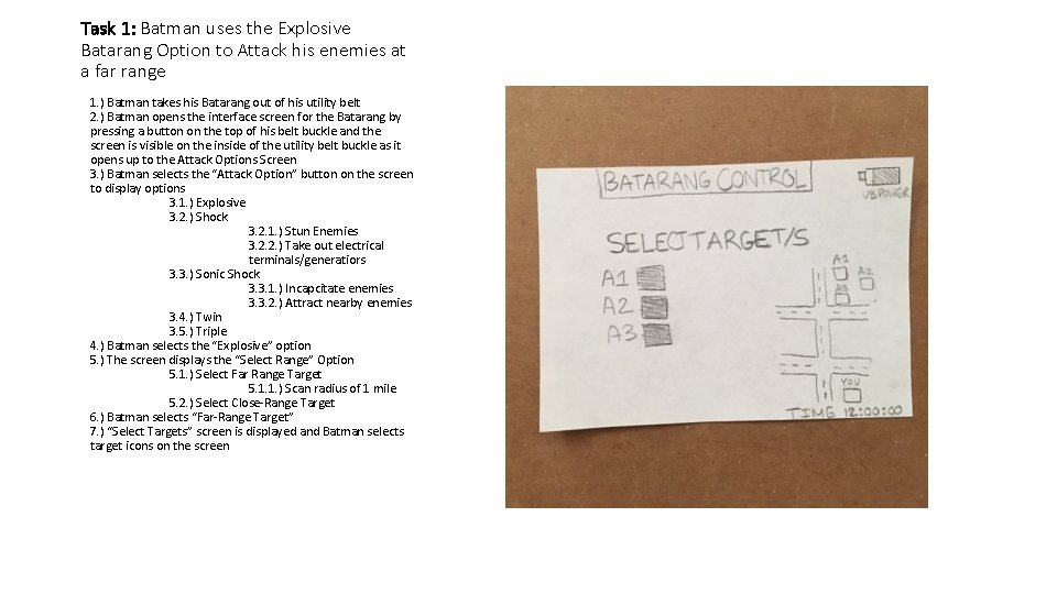 Task 1 Batman uses the Explosive Batarang Option