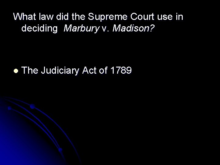 l Who were the midnight judges l Judges
