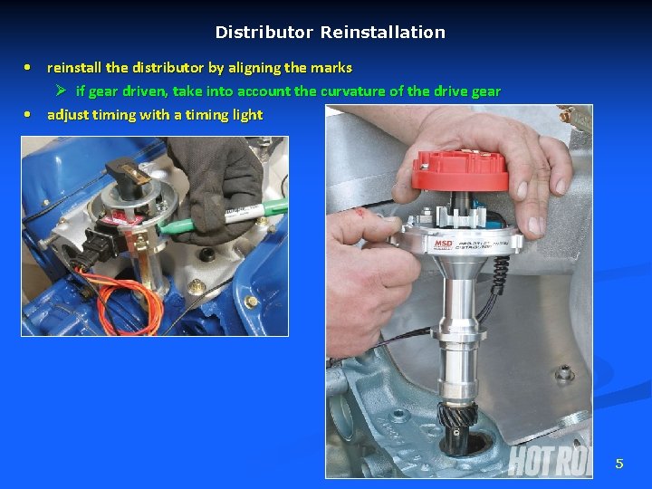 Removing and Reinstalling a Distributor R Bortignon 1