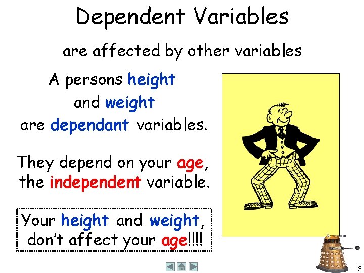 Stage 4 Year 9 Dependant and Independent Variables