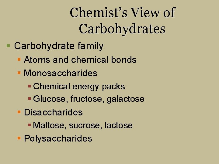 The Carbohydrates Sugars Starches and Fibers Chapter 4
