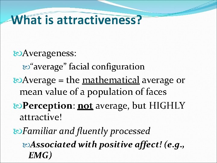 Significance of attractiveness Attractiveness preferences Adults and ...