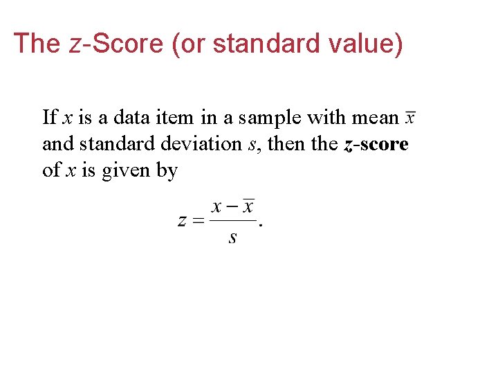 3 4 Measures of Position The zScore Percentiles