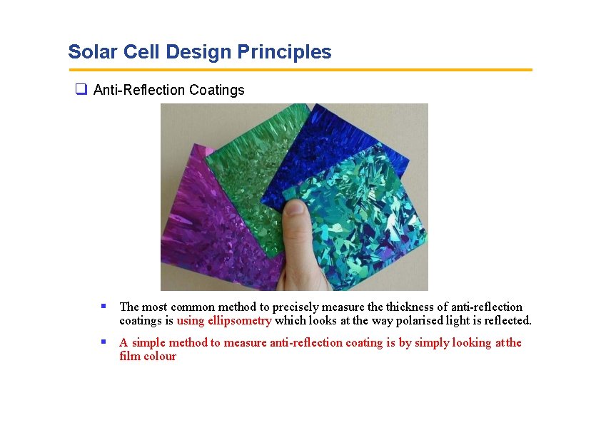 Solar Cell Design Principles AntiReflection Coatings The most