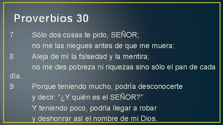 La oracin de Agur Proverbios 30 7 9
