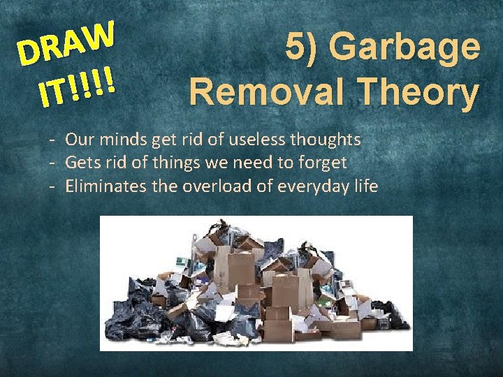 7 DREAM THEORIES 1 What do you remember