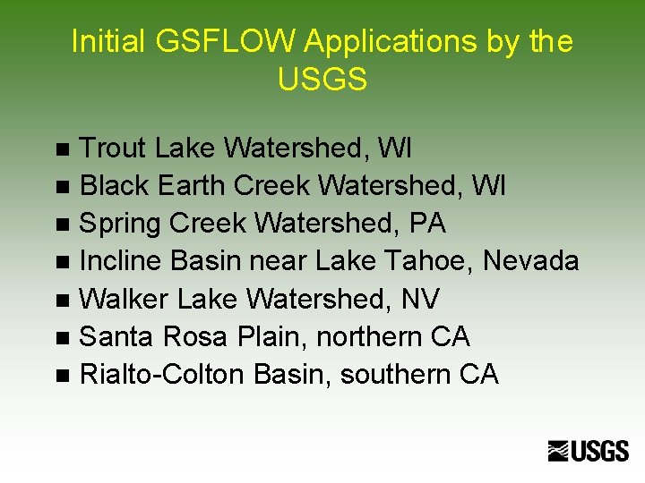 GSFLOW Coupled GroundwaterSurfaceWater Model Background and Possible ...