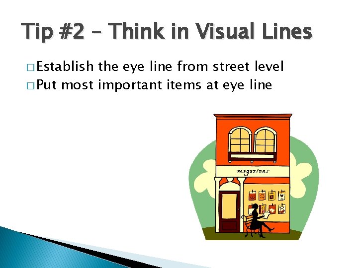 Creating a Window Display Intro to Business Technology