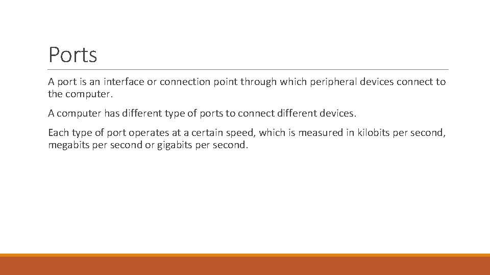 Introduction to Computer Comp201 12232021 1 Ports A