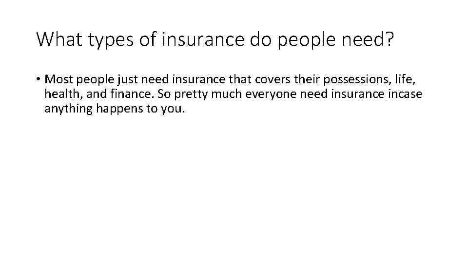 Things to know about your insurance Andrew klock
