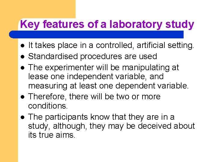 Lab studies Miss Minaker Types of Research Method