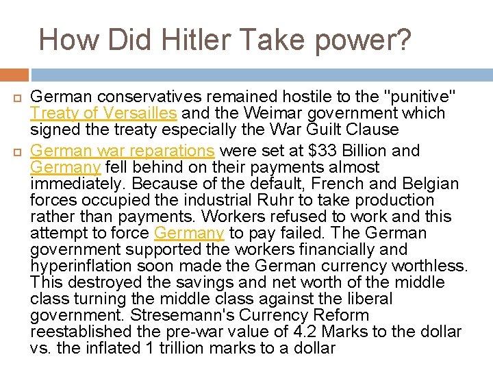 INTERWAR YEARS 1919 1929 Germany After WWI Time