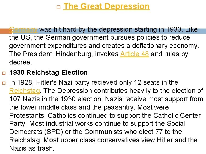 INTERWAR YEARS 1919 1929 Germany After WWI Time