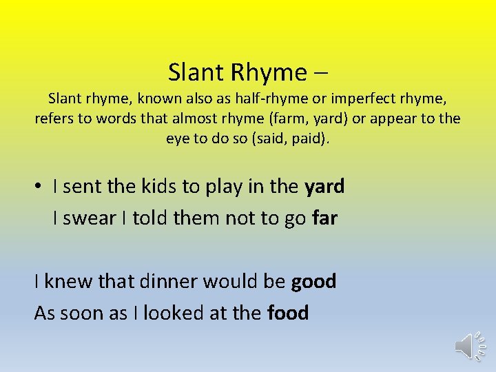 Perfect Rhyme Words that rhyme perfectly final stressed