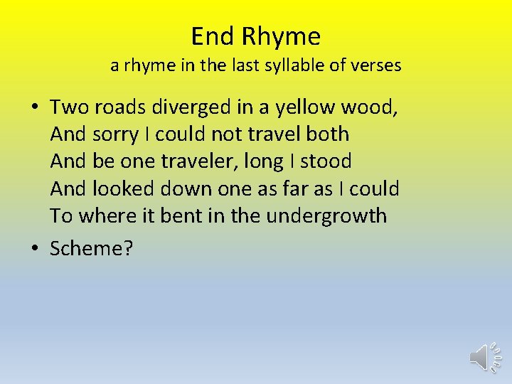Perfect Rhyme Words that rhyme perfectly final stressed