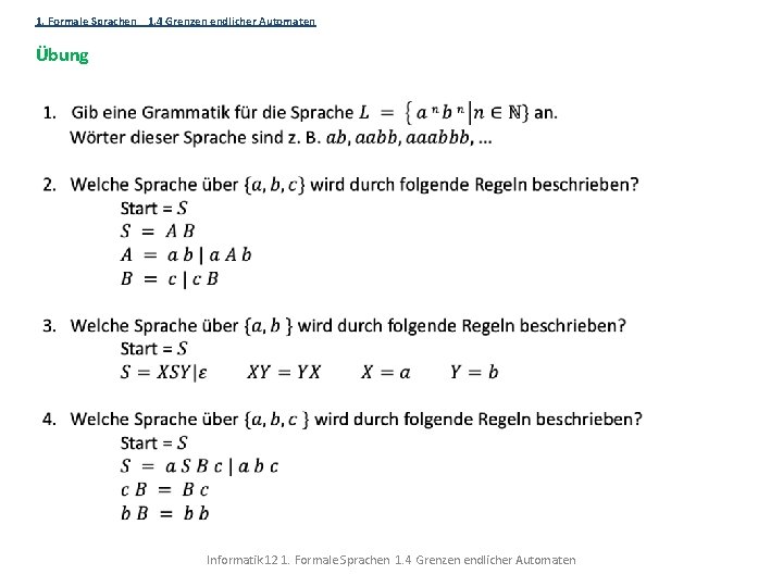 1 Formale Sprachen 1 4 Grenzen endlicher Automaten