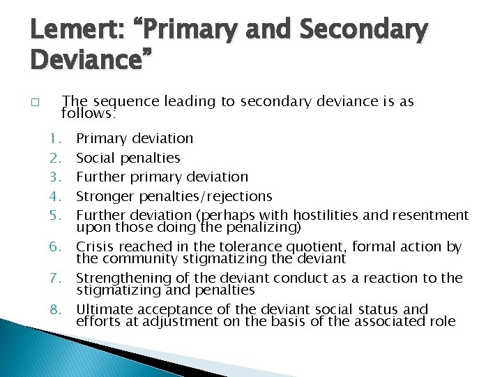 Labeling Interaction and Crime Societal Reaction and the