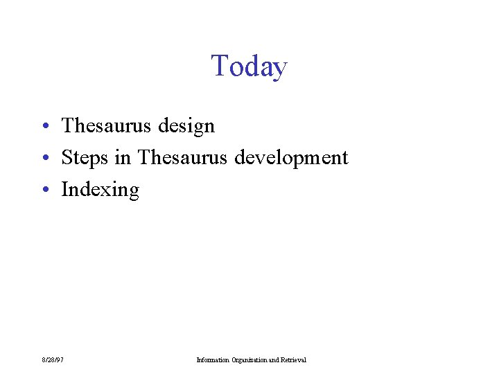 Thesaurus Design and Development University of California Berkeley
