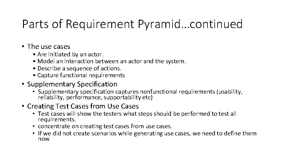 Unit 2 Requirements Engineering The ugly fact about