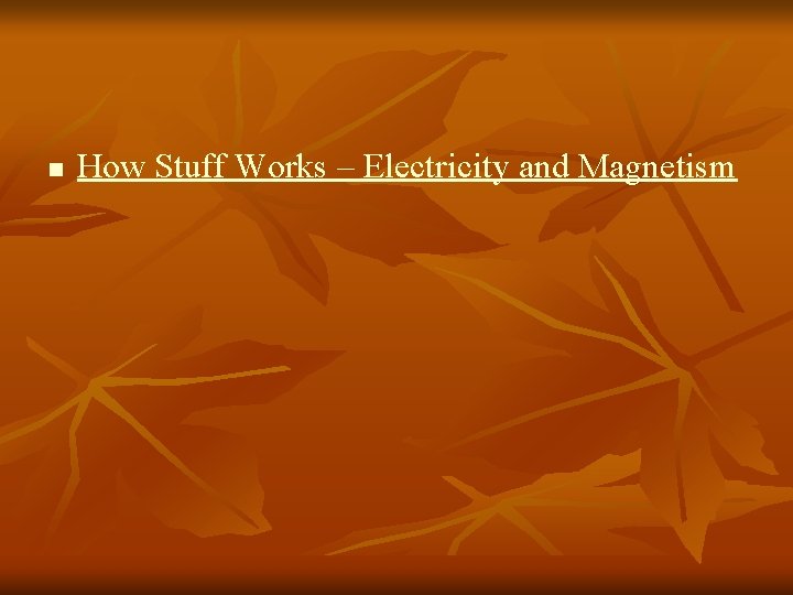 Magnetism Electromagnetism Warm Up Series or Parallel Circuits