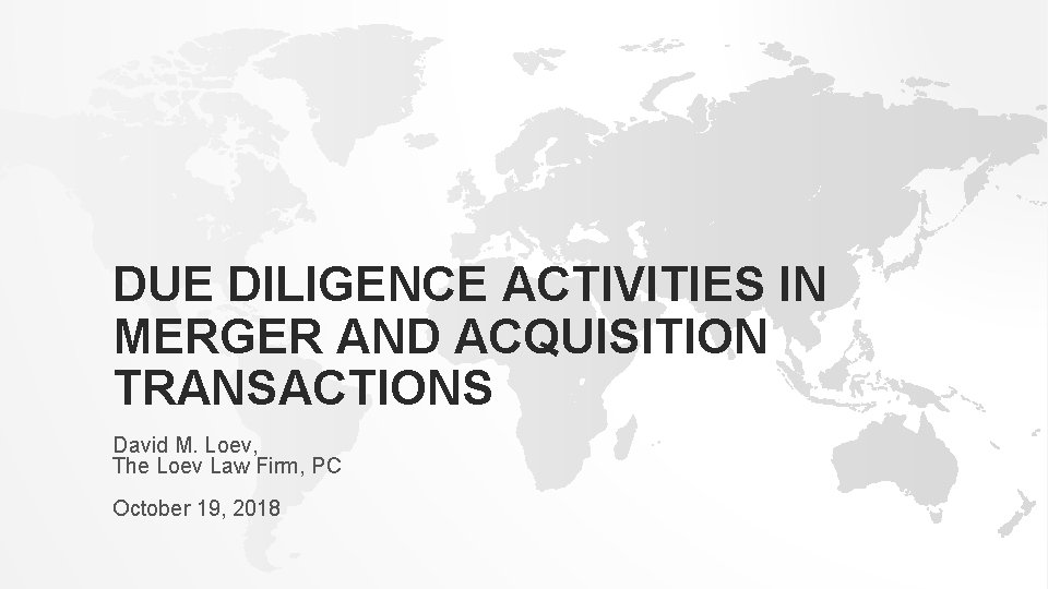 DUE DILIGENCE ACTIVITIES IN MERGER AND ACQUISITION TRANSACTIONS