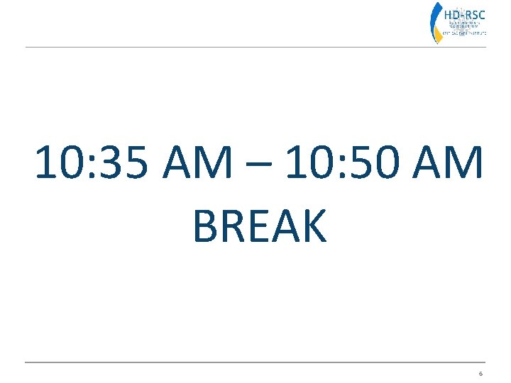 HD Regulatory Science Consortium HDRSC A consortium aimed