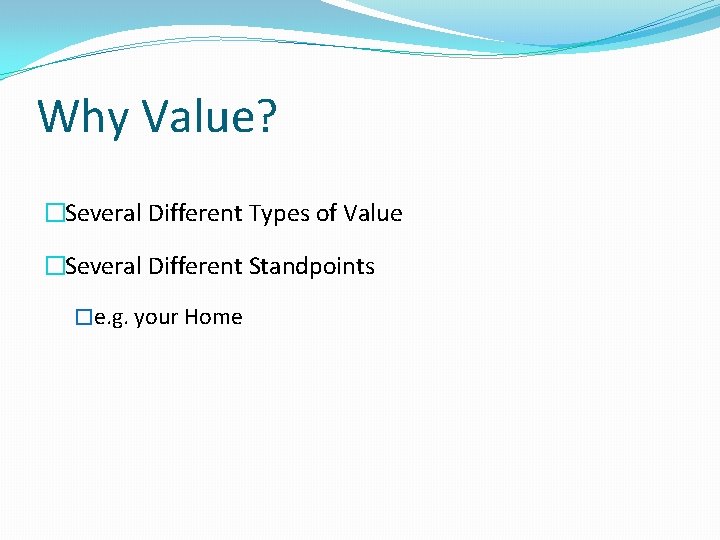 Why Value Valuations Methods Importance Presented by Mark