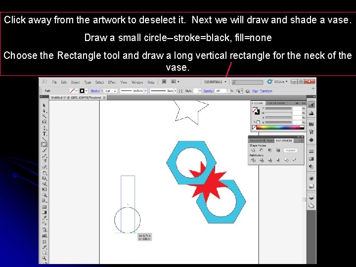 Adobe Illustrator Instructional activity Illustrator is a drawing
